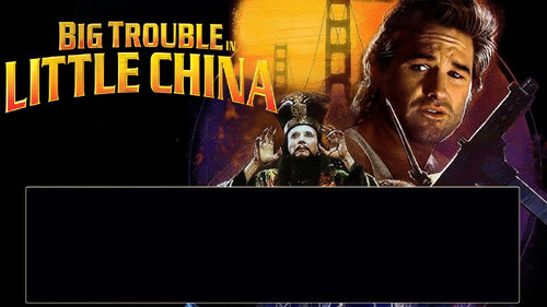 Big Trouble in Little China (Original 2020) Animated B2S with full dmd ...